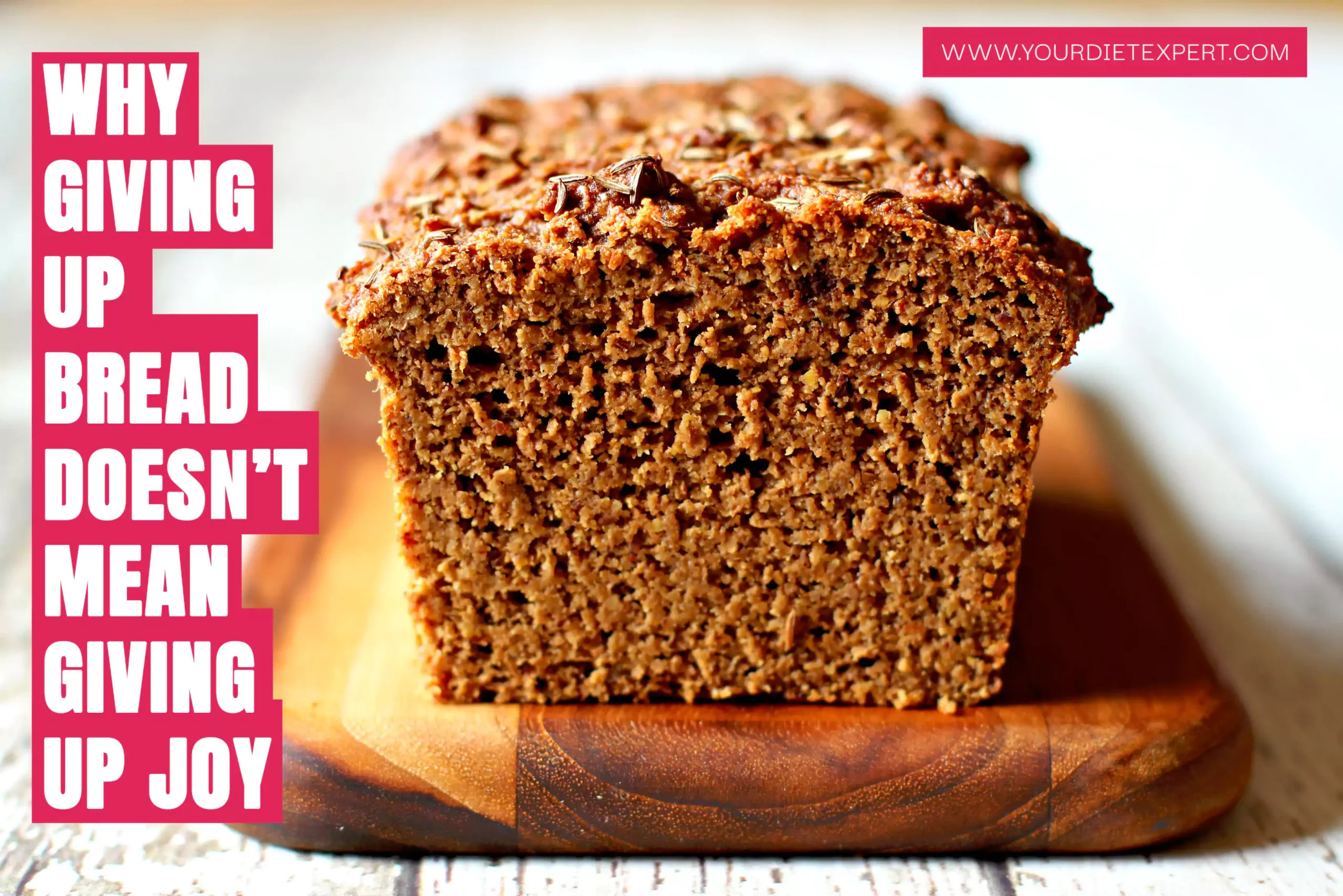 Why Giving Up Bread Doesn’t Mean Giving Up Joy – The Keto-Friendly ...